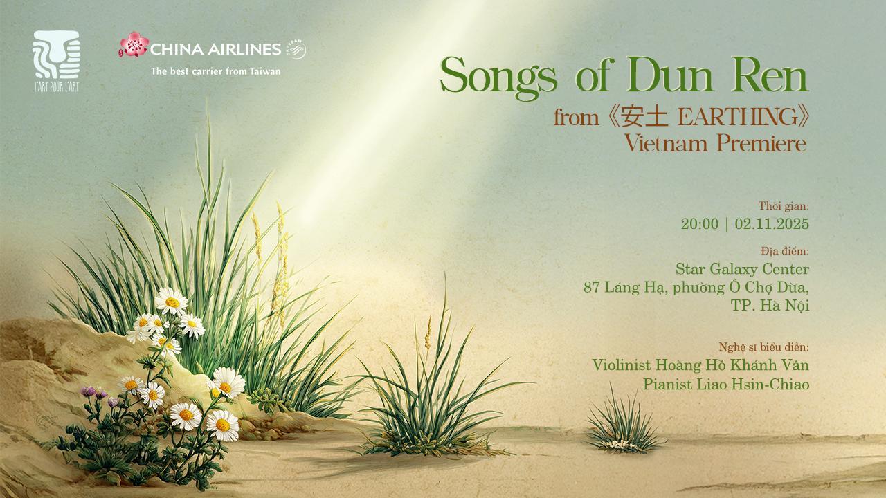 Songs of Dun Ren - Vietnam Premiere | Ticketbox