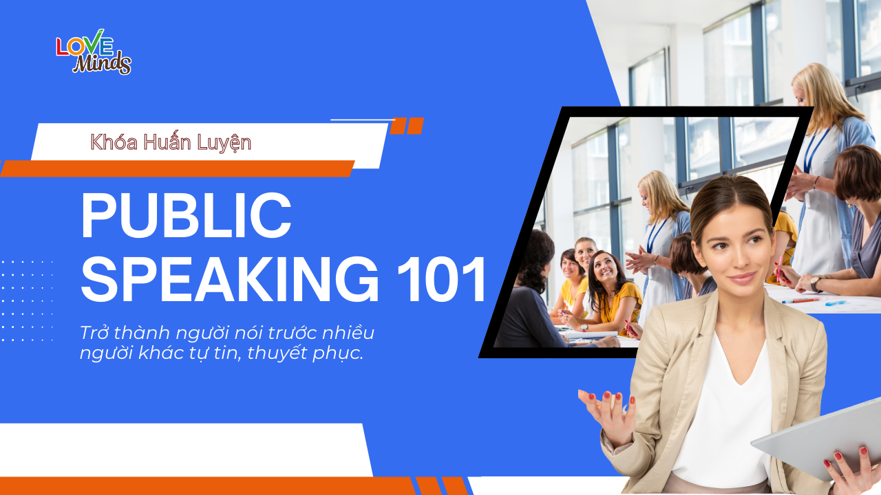 Khóa Huấn Luyện "PUBLIC SPEAKING 101" | Ticketbox