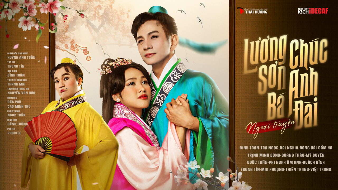 Nhà Hát Kịch IDECAF: LƯƠNG SƠN BÁ CHÚC ANH ĐÀI ngoại truyện | Ticketbox