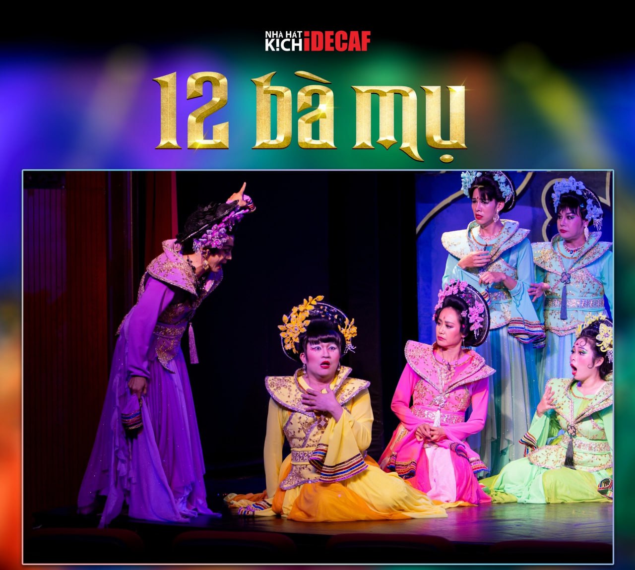 Nhà Hát Kịch IDECAF: 12 Bà Mụ | Ticketbox