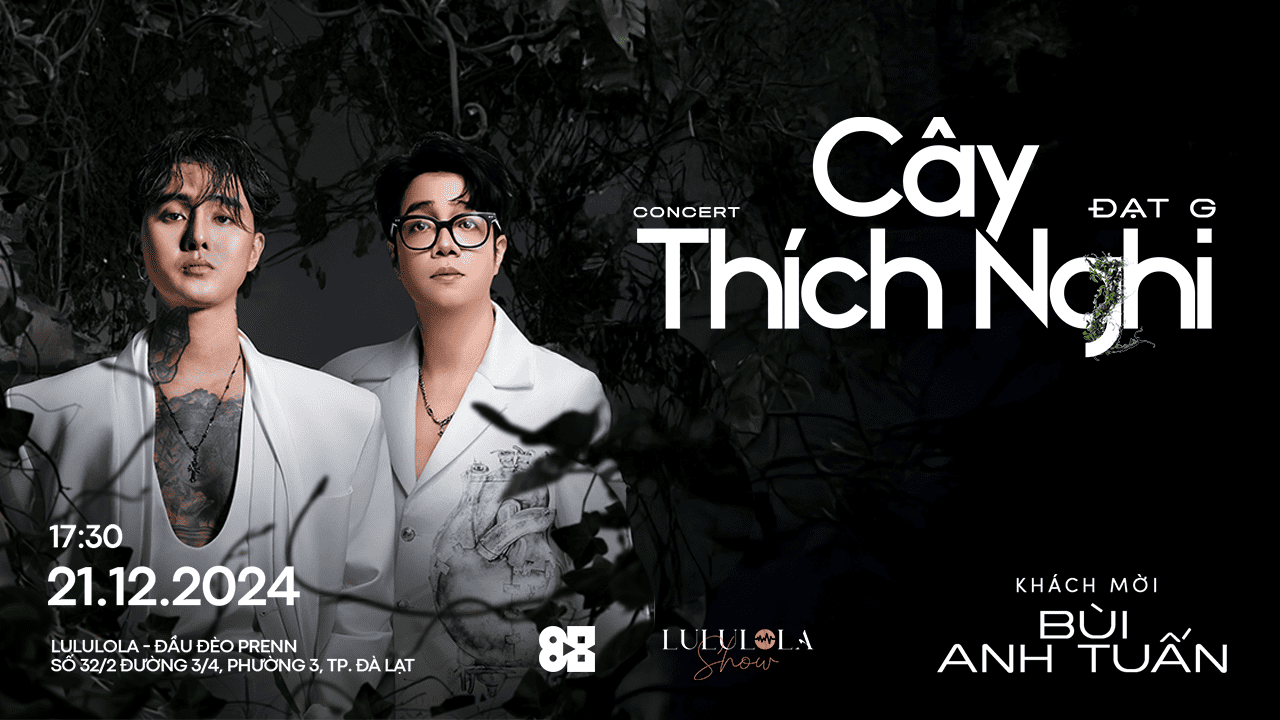 MINI CONCERT ĐẠT G & SPECIAL GUEST BÙI ANH TUẤN | CONCERT CÂY THÍCH ...